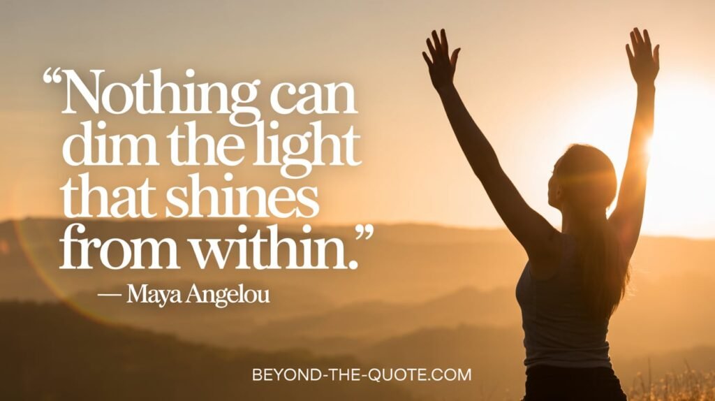 “Nothing Can Dim the Light That Shines From Within” — What Maya Angelou ...